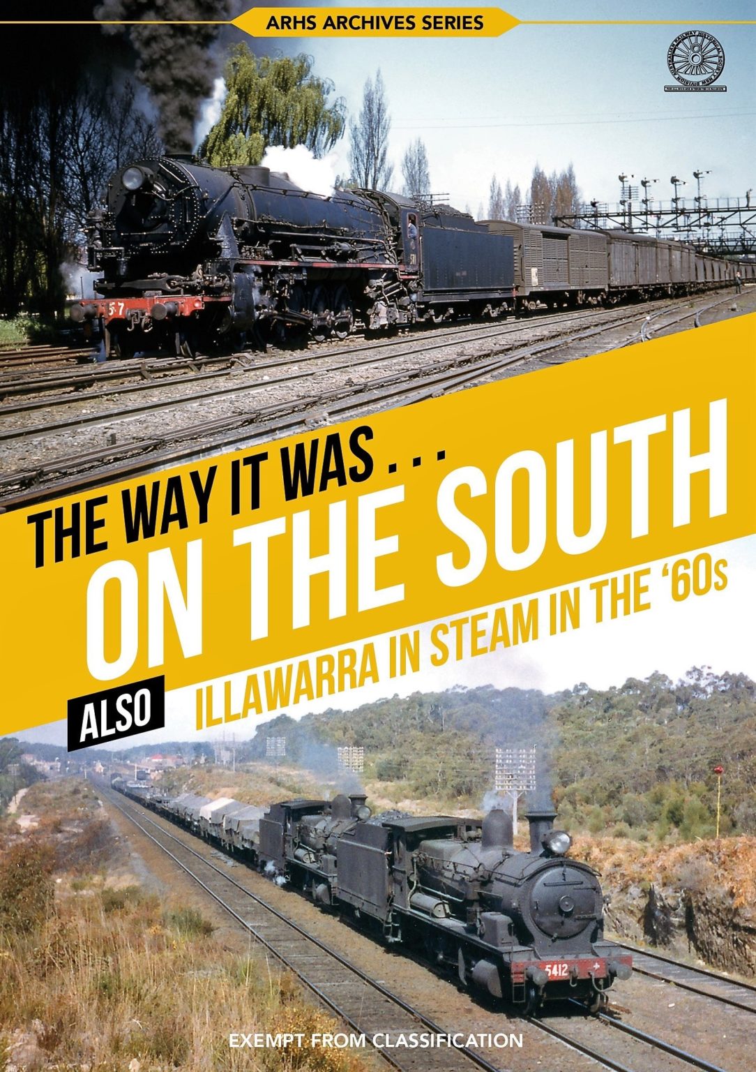 The Way it Was... on the South DVD - ARHS NSW