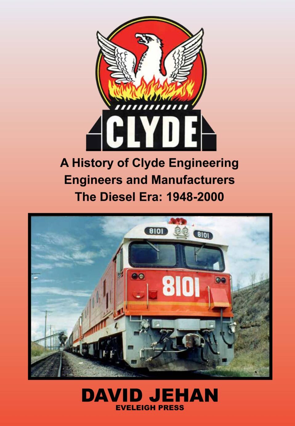 Clyde - The Diesel Era: 1948-2000 - ARHS NSW